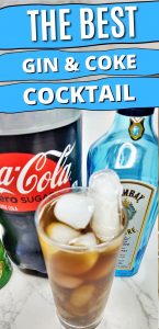 Gin and Coke | Occasional Cocktails